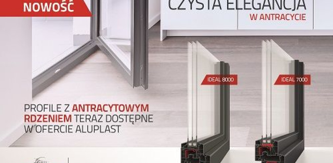 Aluplast rozszerza swoją ofertę o profile z PVC z antracytowym rdzeniem