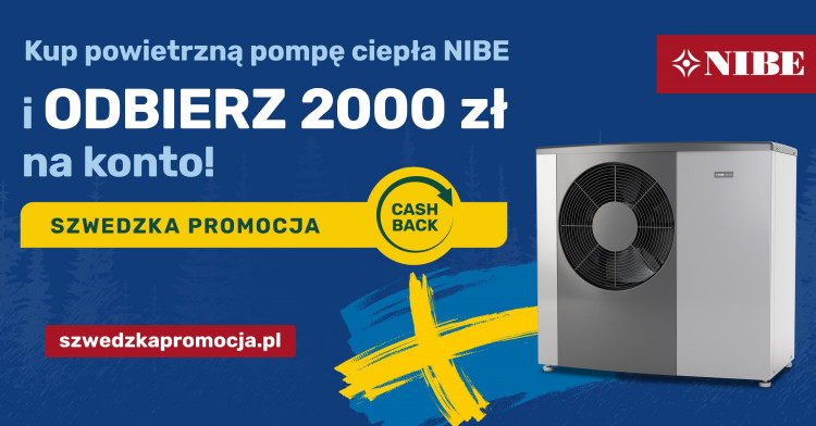 SZWEDZKA PROMOCJA-CASHBACK na pompy ciepła NIBE